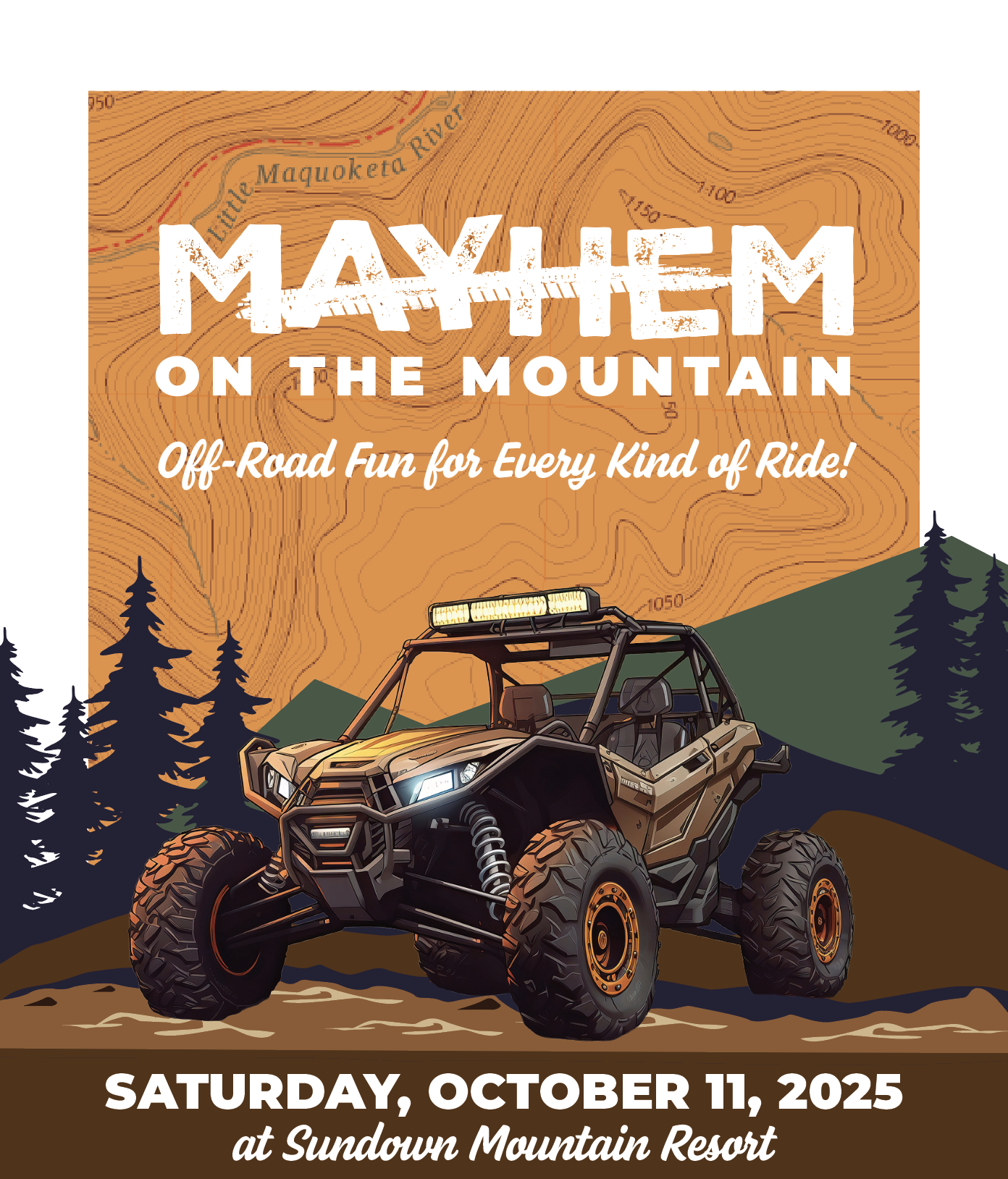 MAYHEM ON THE MOUNTAIN - Sundown Mountain Resort